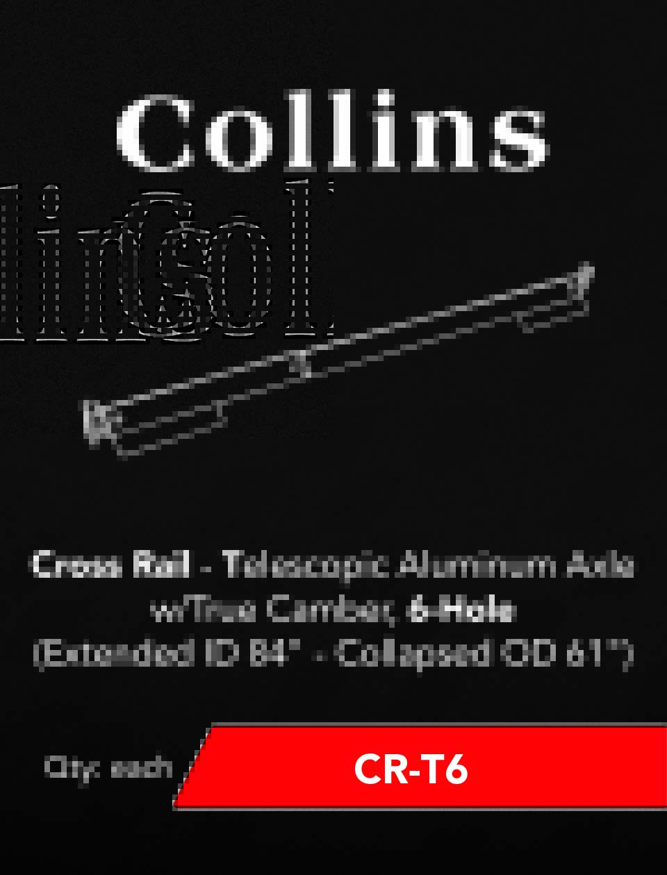 Collins Cross Rail - Telescopic Aluminum Axle w/True Camber, 6-Hole ...